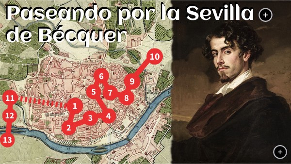 Paseando por la Sevilla de Bécquer | Genially
