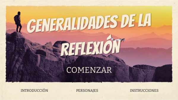Generalidades de la reflexion | Genially
