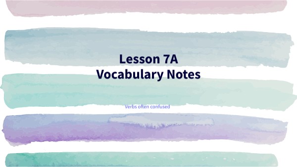 B2.1 - 7A - Vocabulary Notes | Genially