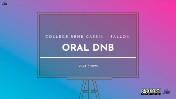 ORAL DNB - Présentation | Genially