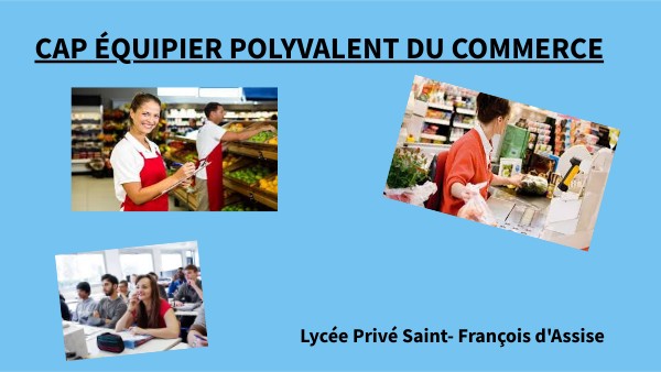 CAP ÉQUIPIER POLYVALENT DU COMMERCE