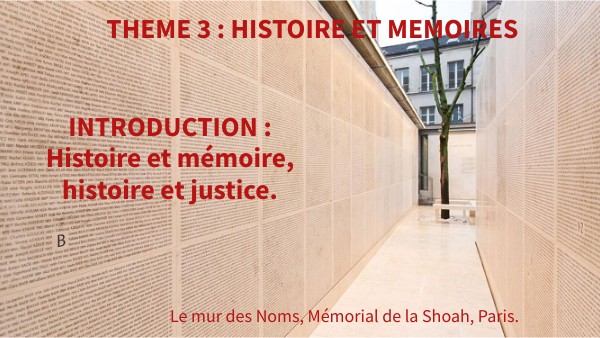 THEME 3 Histoire et mémoires | Genially