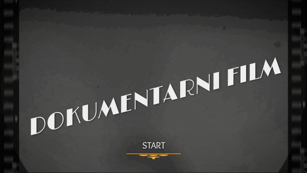 DOKUMENTARNI FILM | Genially