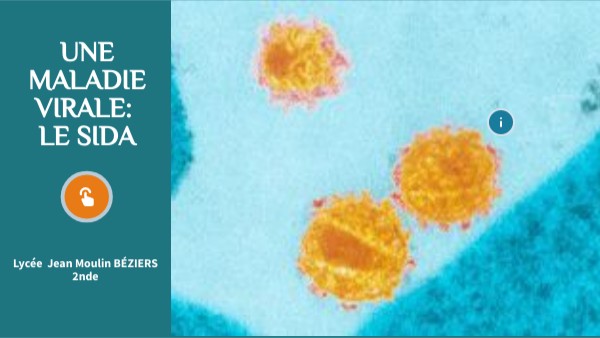 Une maladie virale | Genially