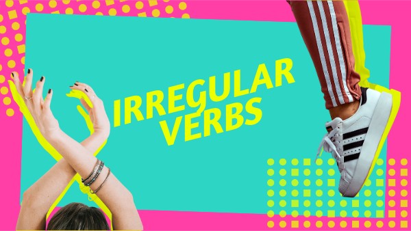 irregular verbs | Genially