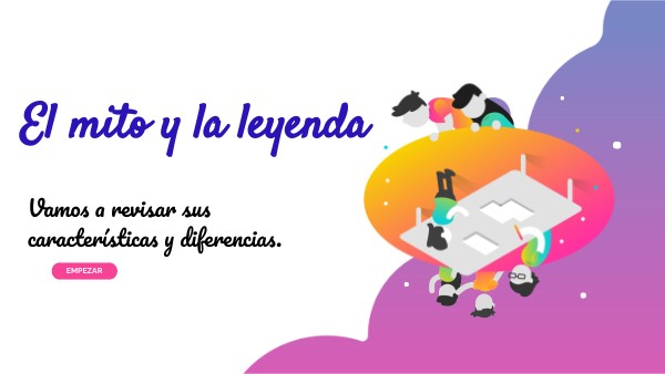 PRESENTACIÓN MITO Y LEYENDA | Genially