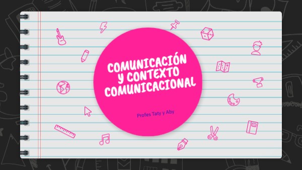 Contexto comunicativo | Genially