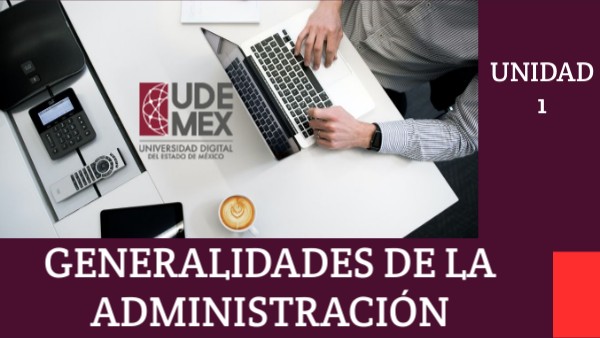 U1 INTRODUCCIÓN A LA ADMIN | Genially