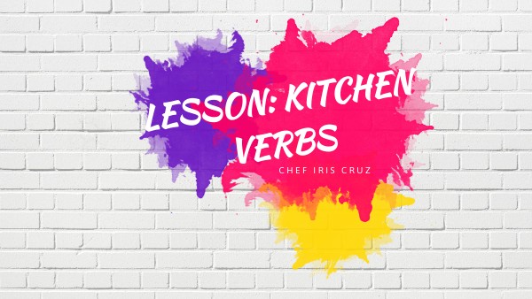 LESSON: KITCHEN VERBS | Genially