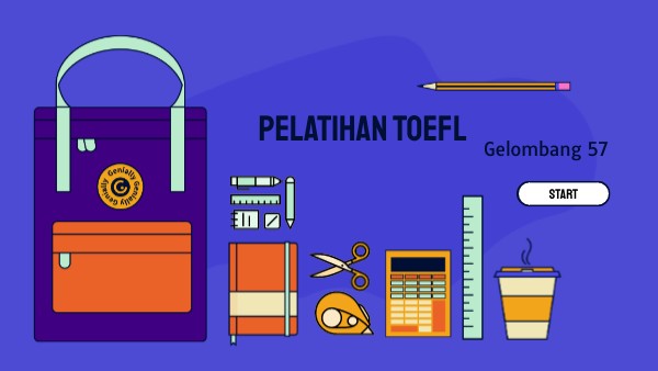 Pelatihan Toefl Gelombang 57 | Genially