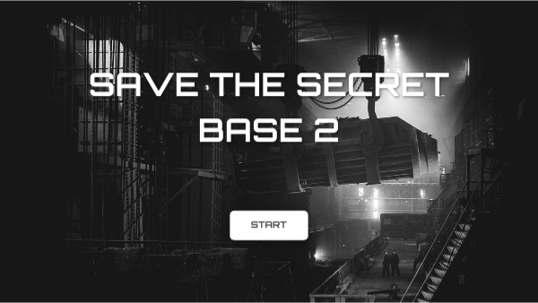LEVEL 2 SAVE THE BASE | Genially