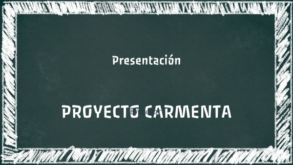 PRESENTACIÓN CARMENTA | Genially