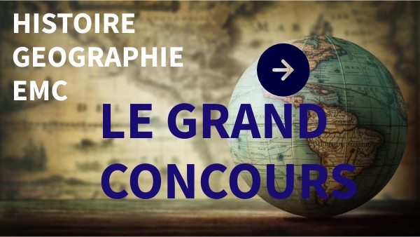 Le Grand Concours | Genially