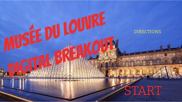 6th Grade: Louvre Museum Breakout | Genially