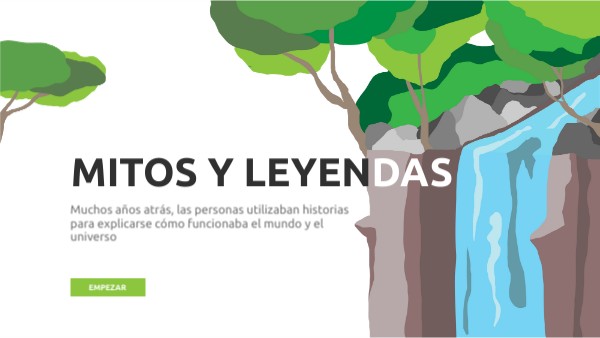 El Mito y la Leyenda | Genially