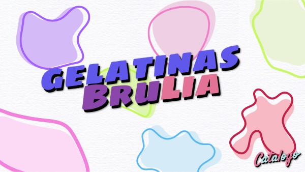 Gelatinas Bru-Lia | Genially