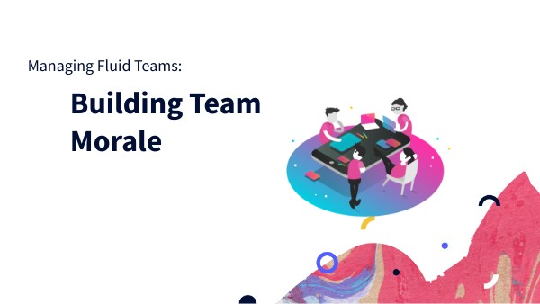 Building team morale | Genially