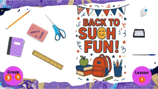 Gr 3-6, Back to school, Lesson 1 | Genially