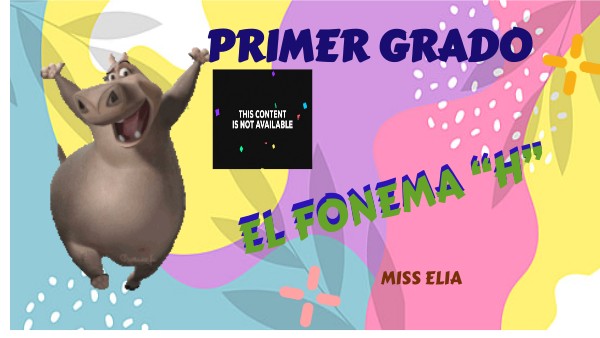 fonema h | Genially