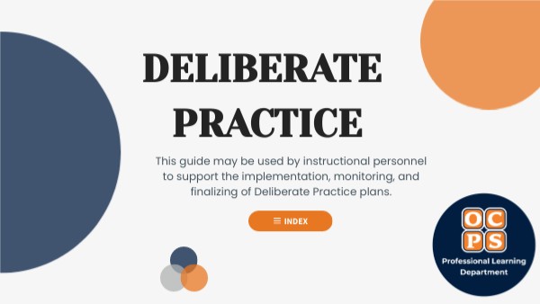 OLD - Deliberate Practice Process-Instructional | Genially