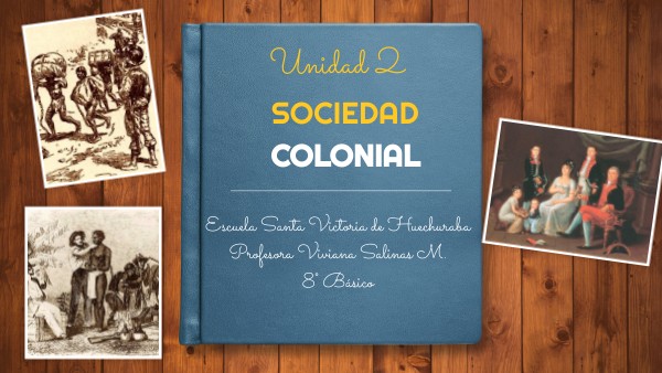 Sociedad colonial | Genially