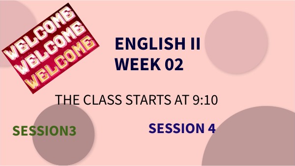 WEEK 2 ENGLISH II