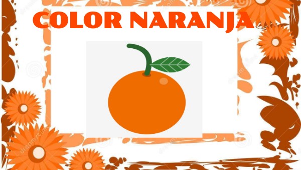 COLOR NARANJA | Genially