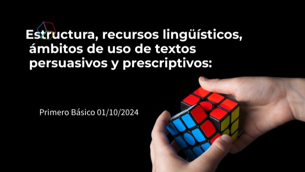 Primero básico textos prescriptivos 18/08 | Genially