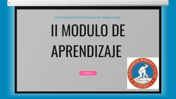 SEGUNDO MODULO DE APRENDIZAJE | Genially