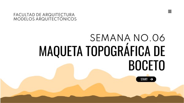 MAQUETA DE MODELO TOPOGRÁFICO DE BOCETO | Genially