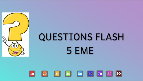 Questions flash 5eme | Genially