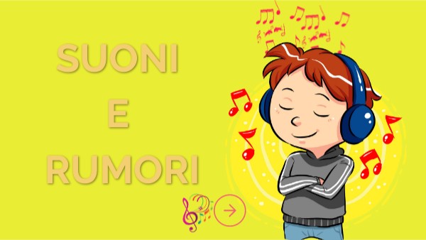 suoni e rumori | Genially
