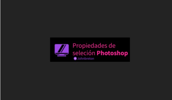 propiedades de selección PSD 2021 | Genially