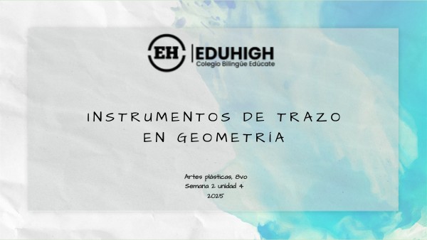 Instrumentos de dibujo en geometría, AP 8vo S2U4 2025 | Genially