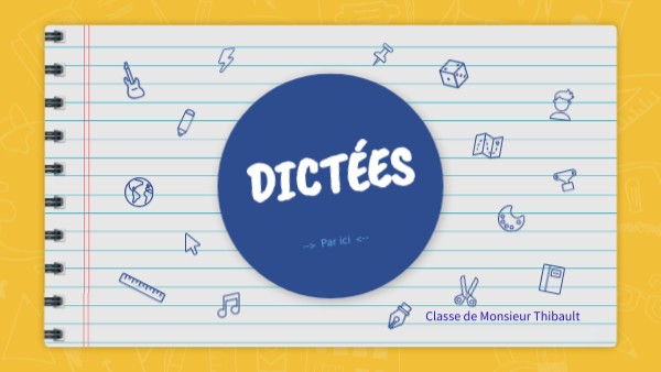 Dictées Flash | Genially