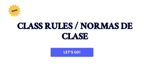 CLASS RULES 23-24 | Genially