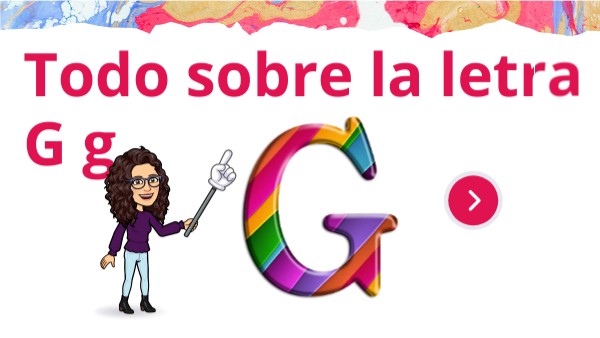 Letra G | Genially