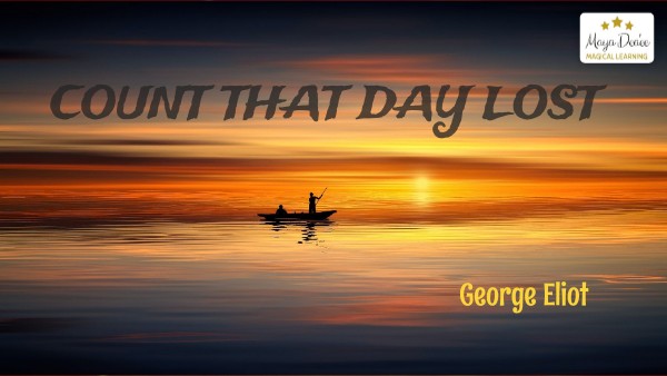 Count That Day Lost