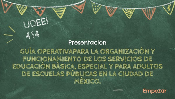 GUIA OPERATIVA UDEEI 414_5 ESCUELA INCLUSIVA | Genially