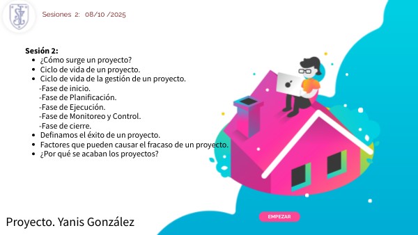 NOCIONES BÁSICAS DE PROYECTO 4TO Año Sesión 2 | Genially