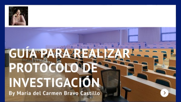 GUÍA para la realizar protocolo de investigación | Genially