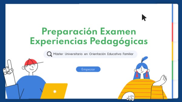 Preparación Examen Experiencias Pedagógicas | Genially