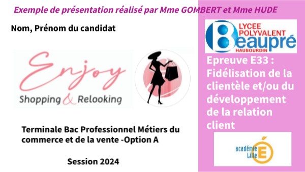 EXEMPLE EPREUVE E33 | Genially