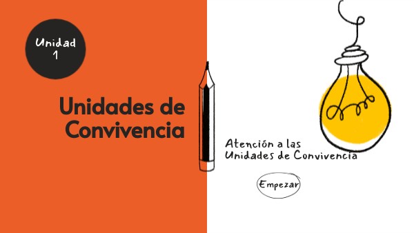UD 1: Unidades de Convivencia (centros) | Genially