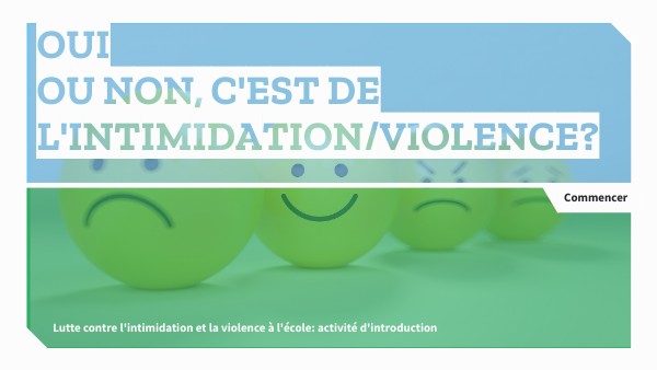 Oui on Non: Lutte contre l'intimidation | Genially