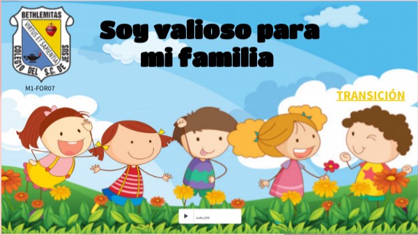 Soy valioso para mi familia | Genially
