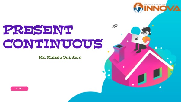 PRESENT CONTINUOUS