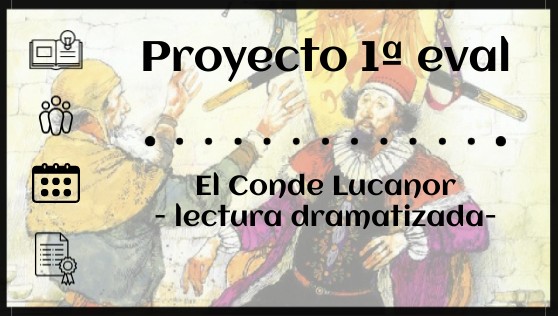 E3LL - El Conde Lucanor - proyecto | Genially