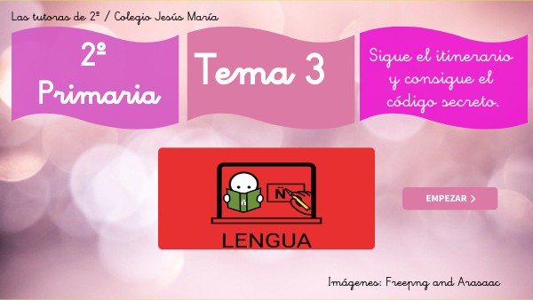 2º Lengua/ Tema 3 | Genially