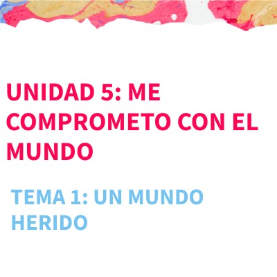 3er año.ME COMPROMETO CON EL MUNDO 2025 | Genially